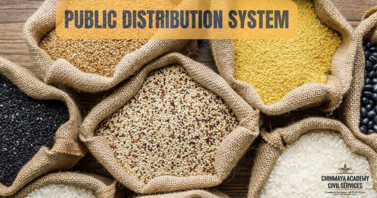 PUBLIC DISTRIBUTION SYSTEM – Chinmaya IAS Academy – Current Affairs
