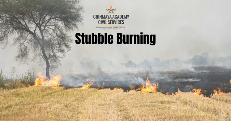 Stubble burning in Punjab – Chinmaya IAS Academy – Current Affairs