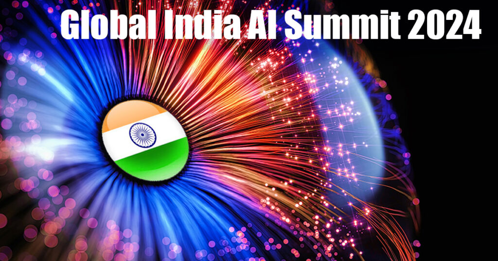 Global India AI Summit 2024 – Chinmaya IAS Academy – Current Affairs