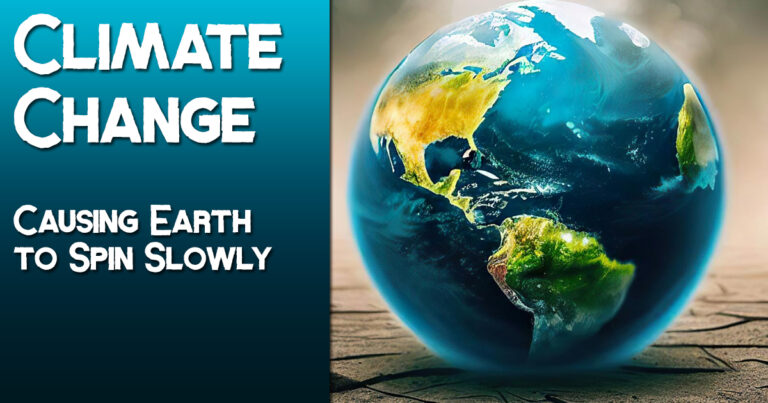 Climate Change Causing Earth to Spin Slowly - Chinmaya IAS Academy ...