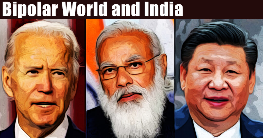 Bipolar World and India – Chinmaya IAS Academy – Current Affairs