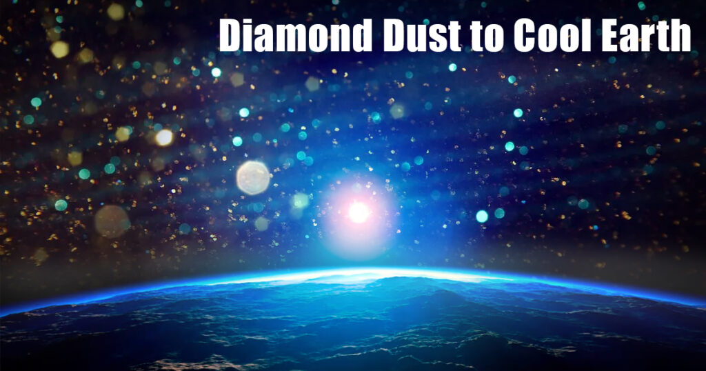 Diamond Dust to Cool Earth – Chinmaya IAS Academy – Current Affairs